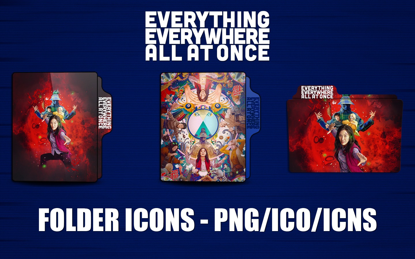 Everything Everywhere All at Once (2022) Folders by ChrisNeville32 on DeviantArt