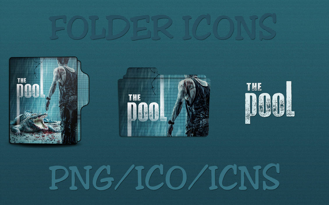 The Pool (2018) Folder Icons pack by ChrisNeville32 on DeviantArt