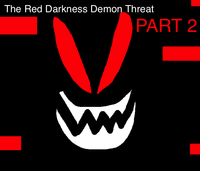 (Cooltastic) The Red Darkness Demon Threat Part 2 by ...