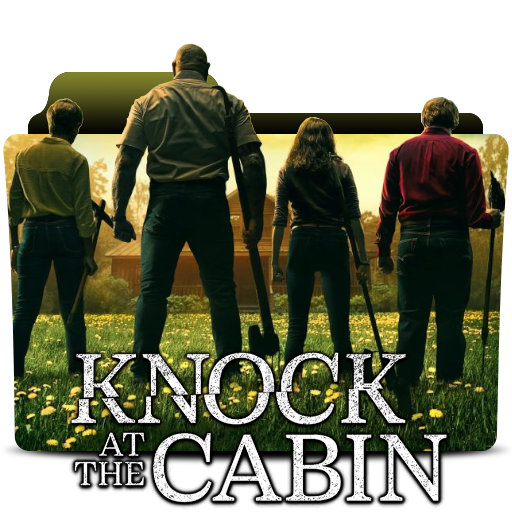 Knock at The Cabin (2023) Folder Icon by JMeeks1875 on DeviantArt