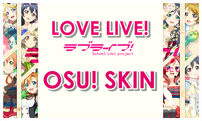Love Live! School Idol Project Osu!Skin by Lyra-Kizzle08 on DeviantArt