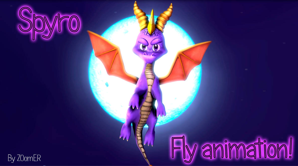 [Animation] Spyro Fly Test! by ZOomERart on DeviantArt