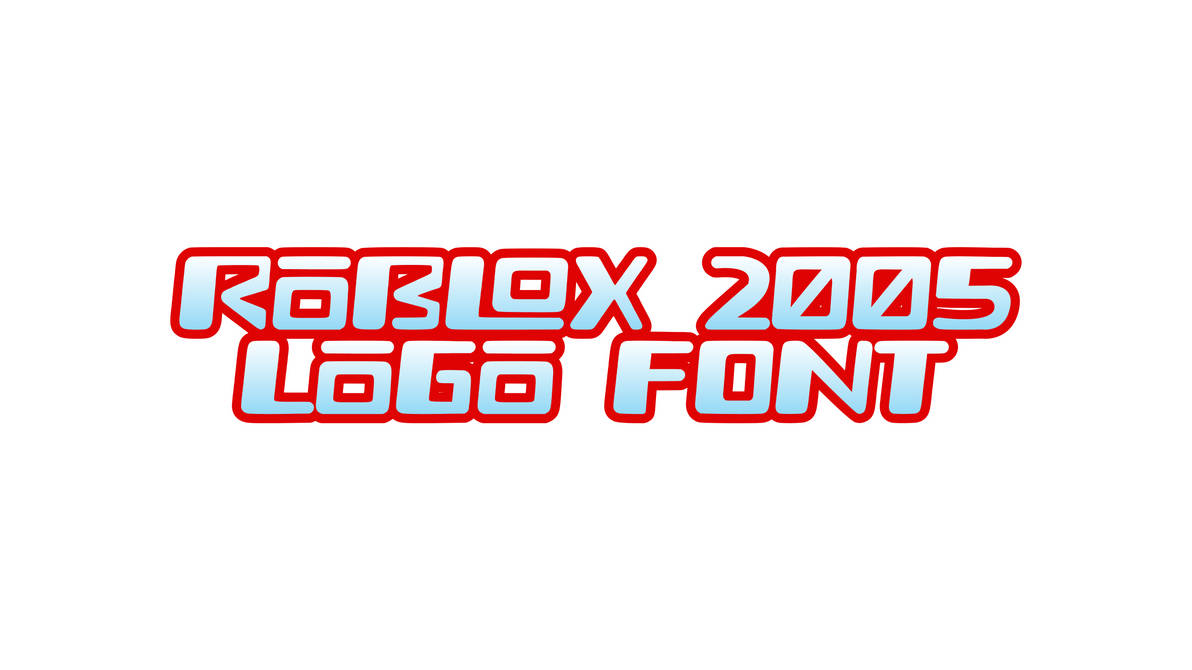 Roblox2005Logo-Regular by LoganRoman2022 on DeviantArt