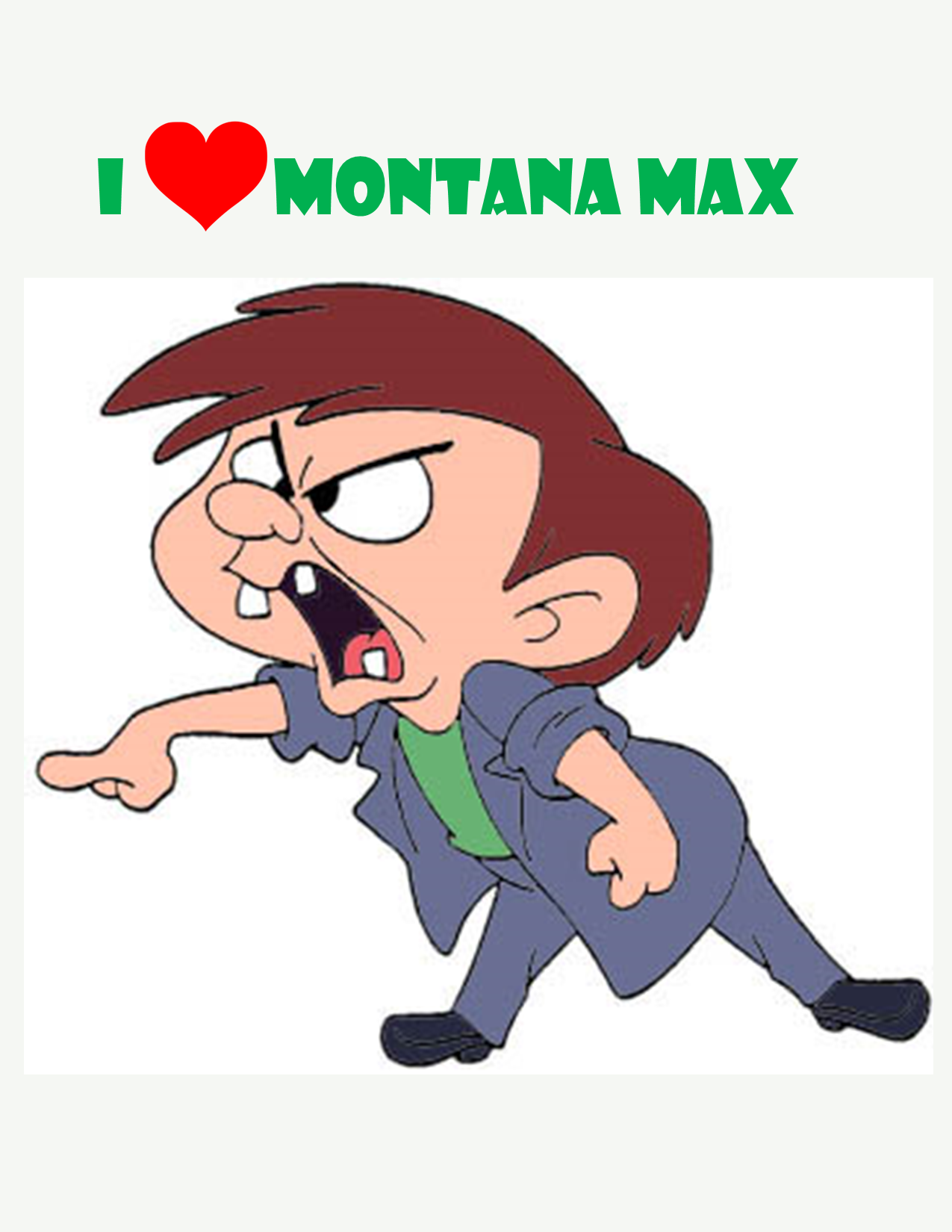 Montana Max Poster by ToonySarah on DeviantArt