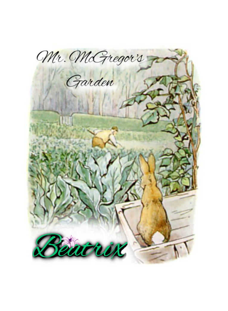 Beatrix: Mr. McGregor's Garden by IffixYSantaph on DeviantArt