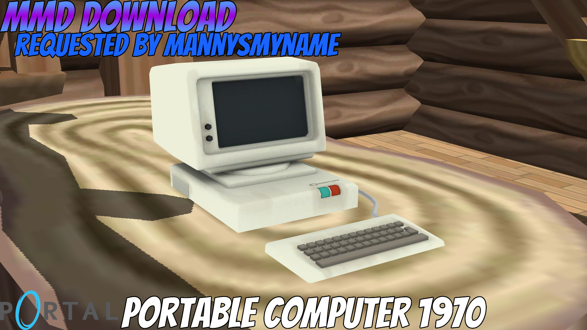 MMD Download - Portable Computer 1970 (Portal 2) by TheHomingBlueStar ...