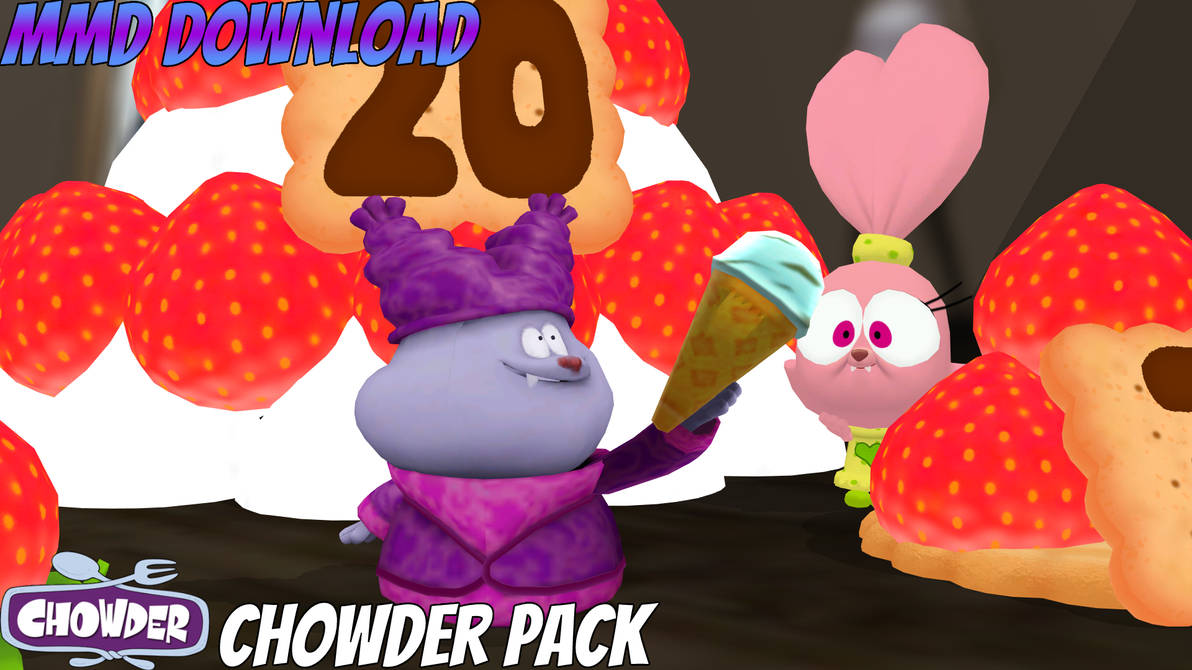 MMD Download - Chowder Pack by TheHomingBlueStar on DeviantArt