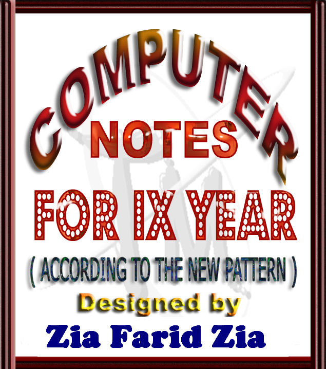 9th Class Computer Science Notes by ziafaridzia on DeviantArt