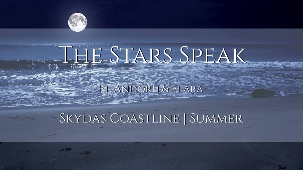 The Stars Speak by Lyall-Celestria on DeviantArt