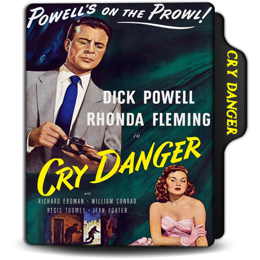 Cry Danger {1951}v1 by lusiphur1926 on DeviantArt