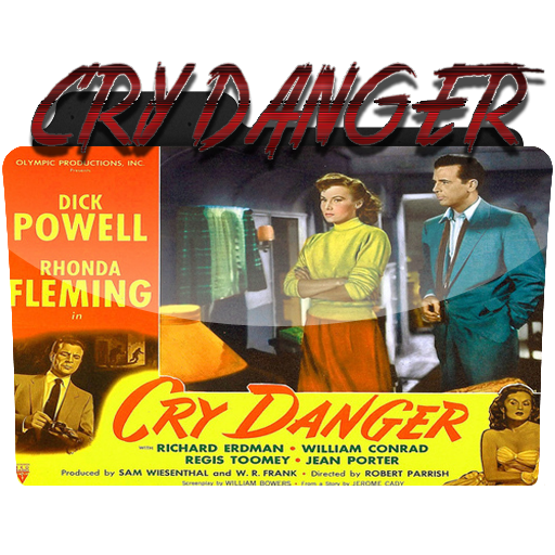 Cry Danger {1951}v2 by lusiphur1926 on DeviantArt