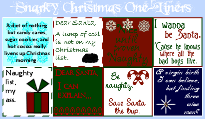 Snarky Christmas One-Liners by WickedWonderland on DeviantArt