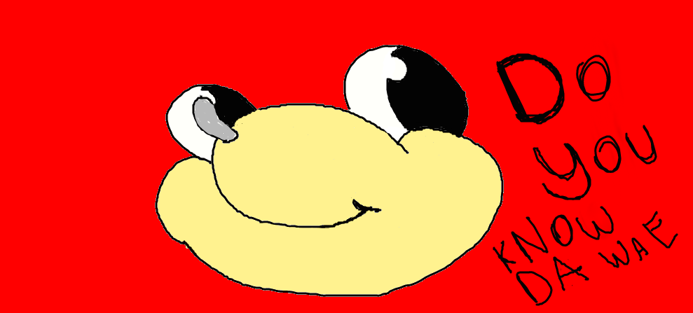 Do you know da wae by sofafo on DeviantArt