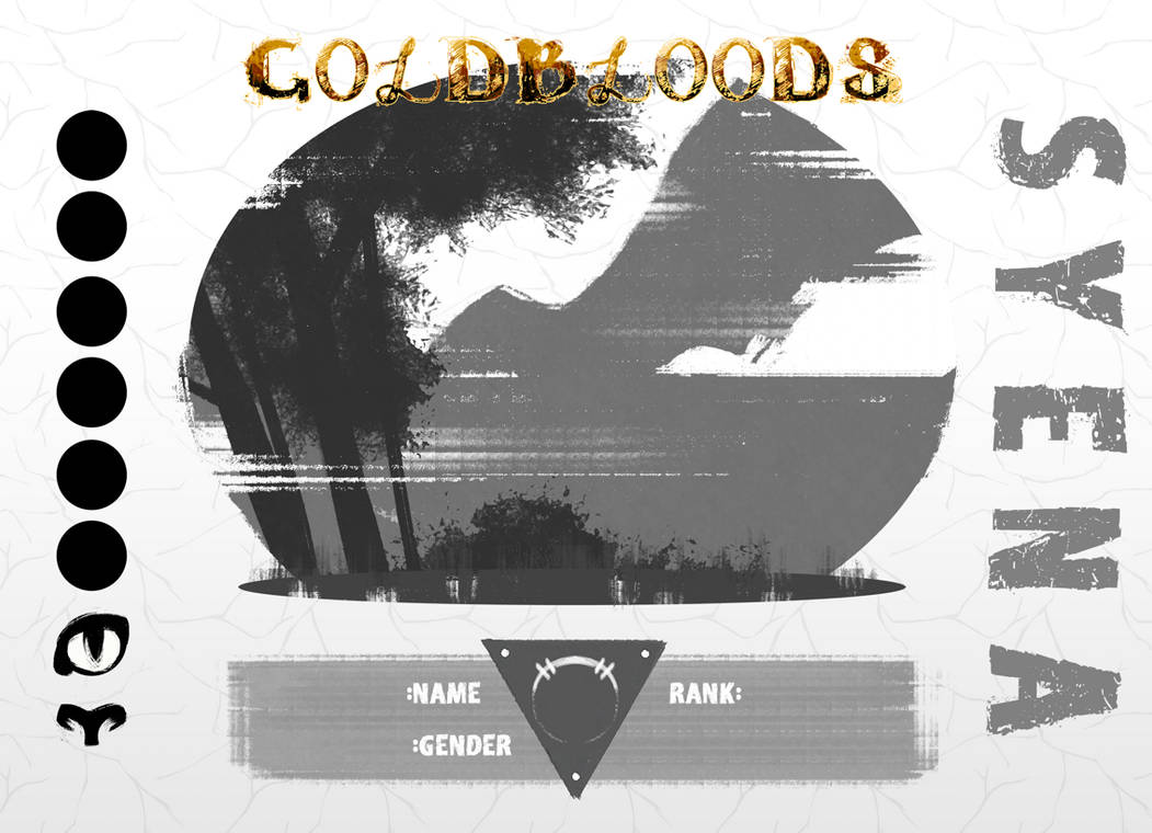 GoldBloods: Syena Application by patiens on DeviantArt