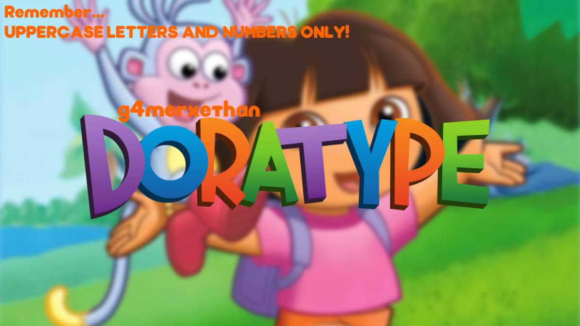 DoraType by yellowpendoesart on DeviantArt