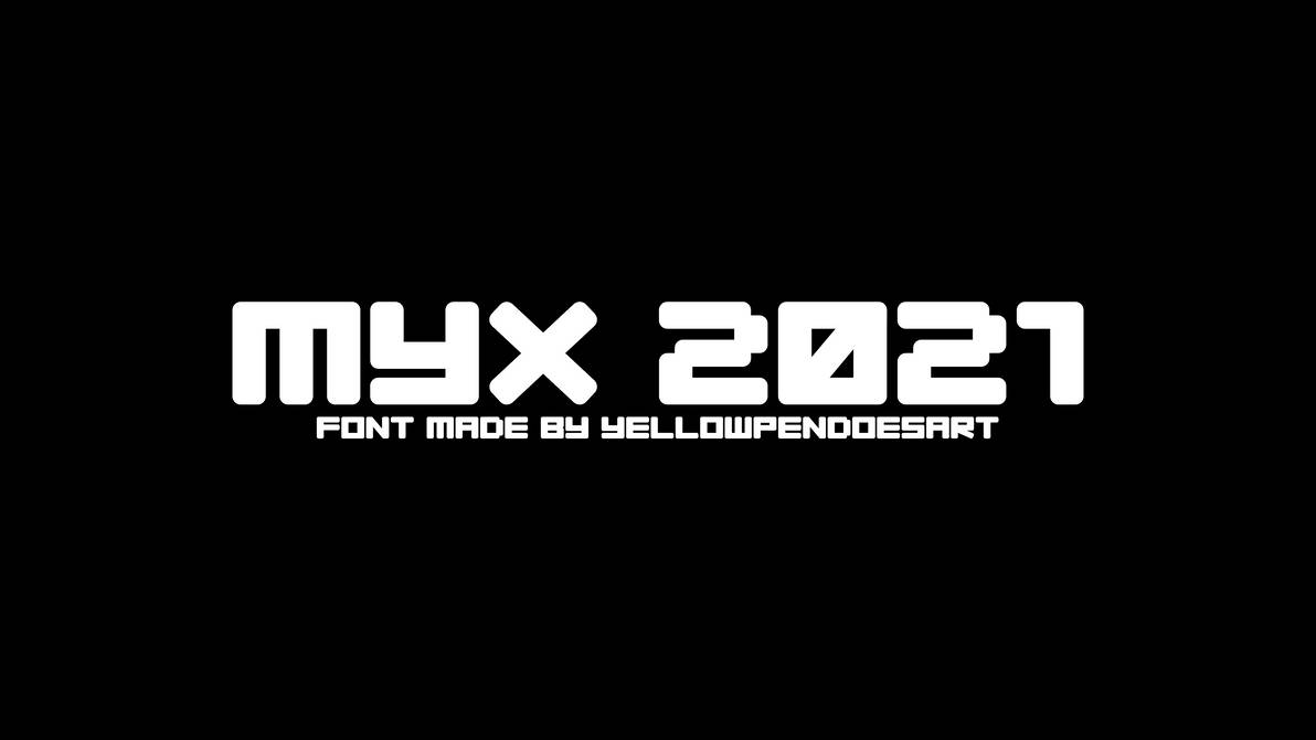 Myx 2021 by yellowpen2009 on DeviantArt
