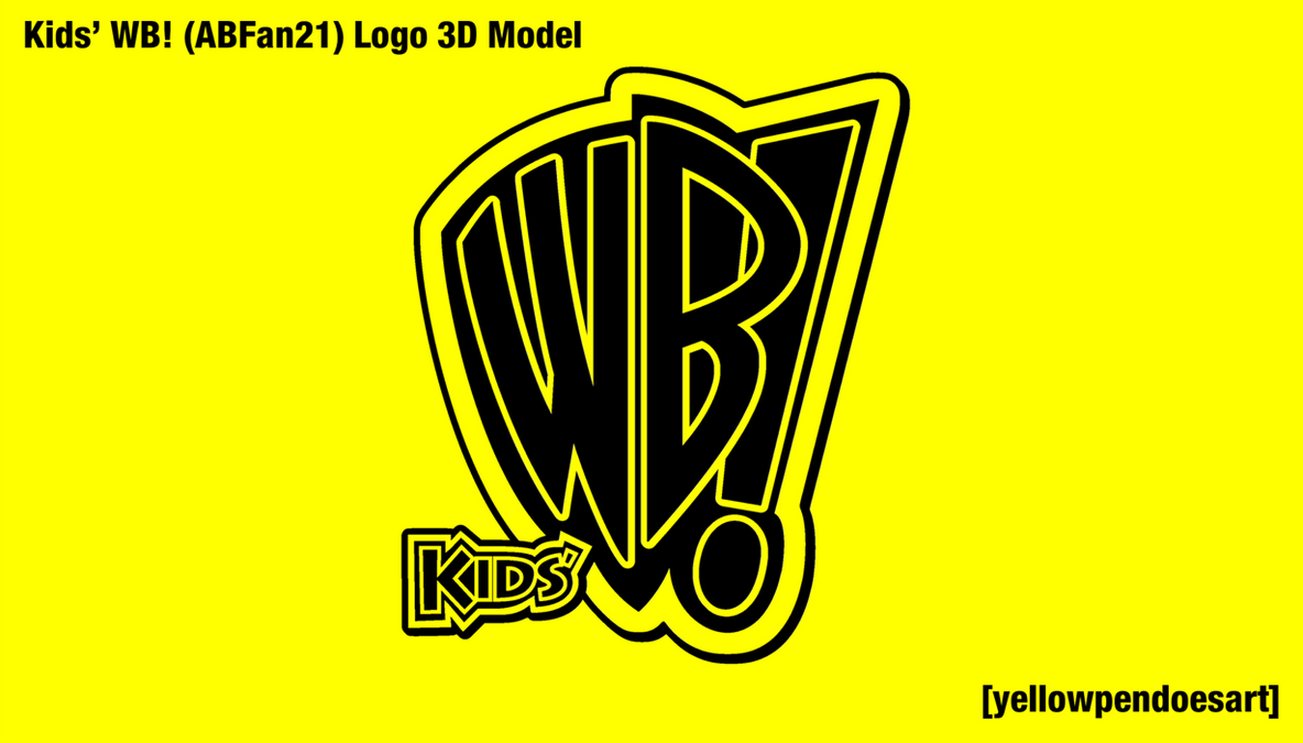Kids' WB! (ABFan21) Logo 3D Model by yellowpen2009 on DeviantArt