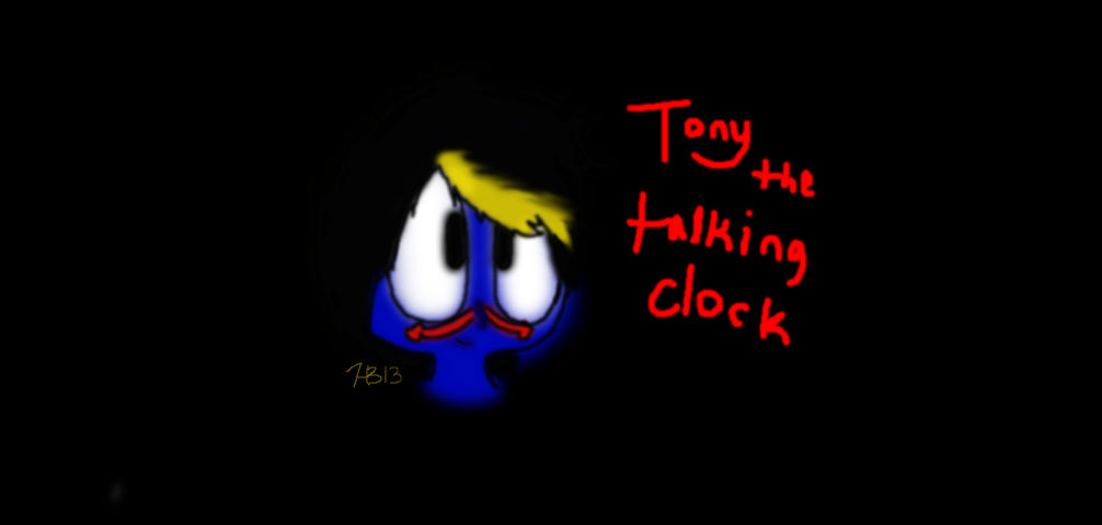 Tony the Talking Clock by DreamArt321 on DeviantArt