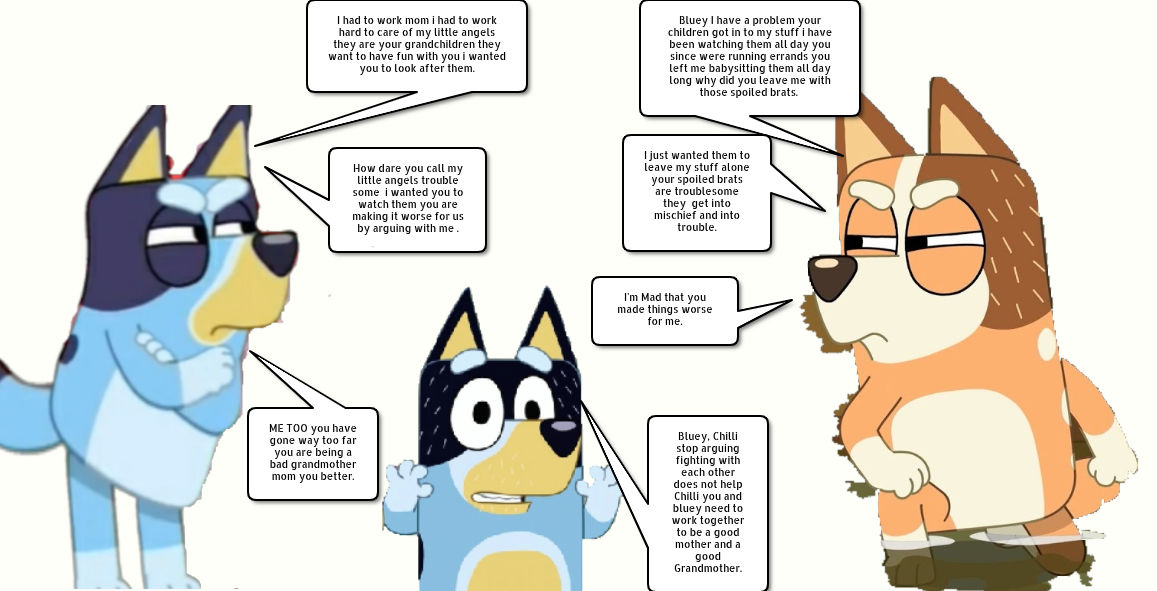 Bluey And Chilli Arguing Ft Bandit Heeler By Pudihan98 On Deviantart