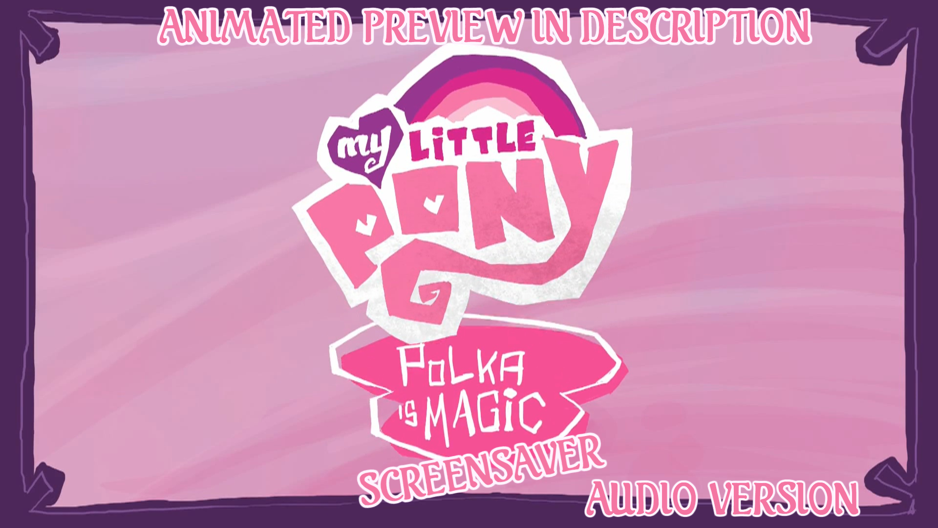 MLP - Polka is Magic Screensaver Audio version by PikachuX1000 on ...