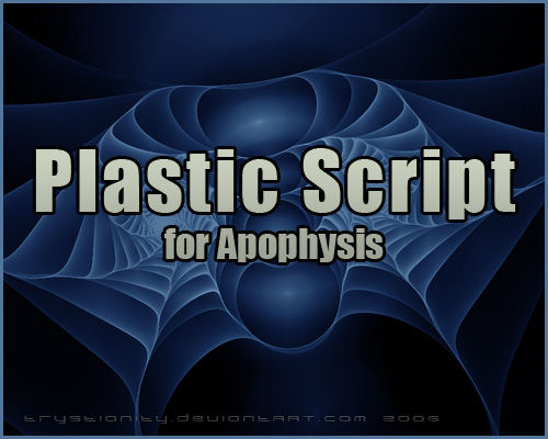 Plastic Script for Apophysis by fractalists on DeviantArt