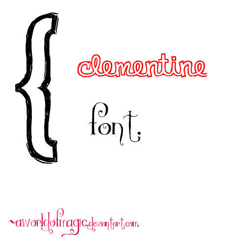 -CLEMENTINE Font'. by aworldofmagic on DeviantArt
