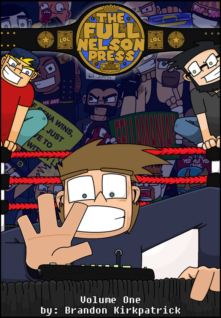 The Full Nelson Press: Volume One Cover by TheFullNelsonPress on DeviantArt
