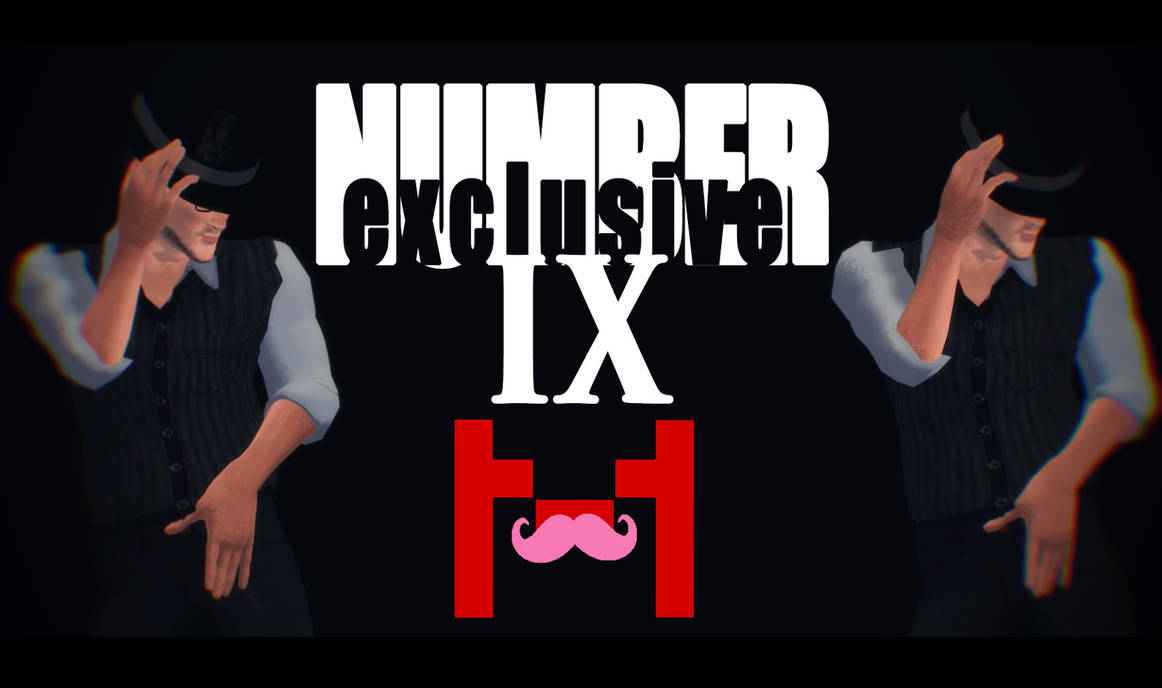 Number 9 - DA Exclusive Video by AnaMadeIt on DeviantArt