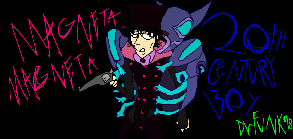 magneta magneta and 20th century boy by drfunk98 on DeviantArt