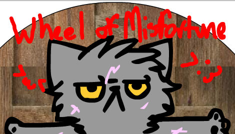 The Wheel of Misfortune by Spottedfire-cat on DeviantArt