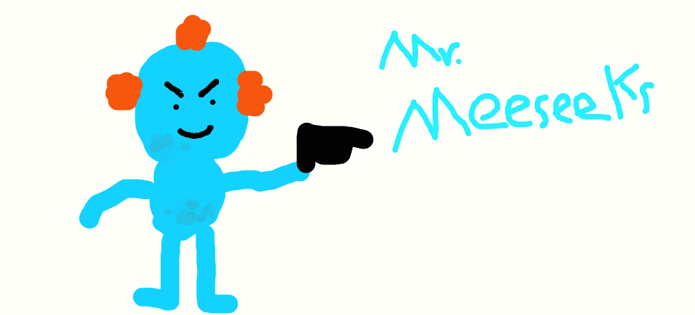 Mr Meeseeks (Angry Smile) by FunkoSeries14 on DeviantArt