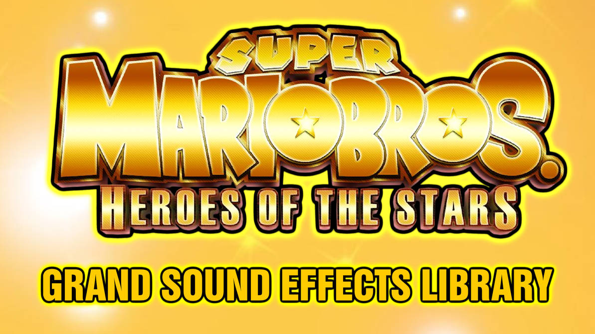 Grand New SMBHotS SFX Library by KratosGoji91 on DeviantArt