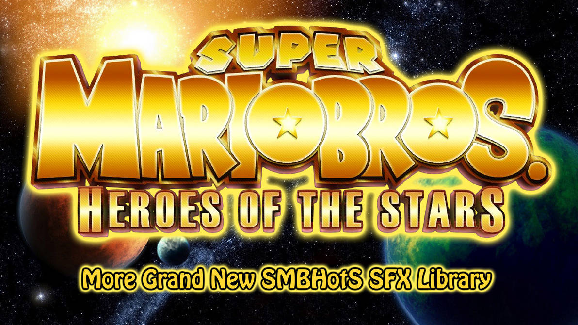 More Grand New SMBHotS SFX Library by KratosGoji91 on DeviantArt