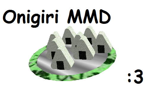 Onigiri MMD by Mikupikuchu on DeviantArt