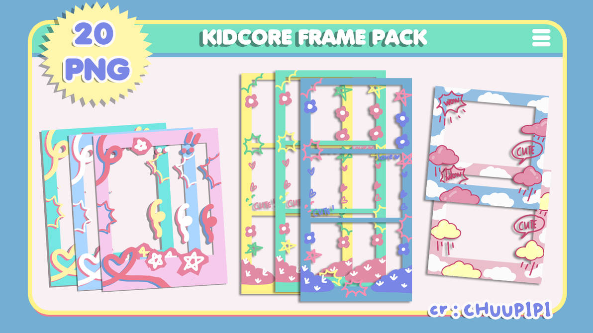KIDCORE FRAME PACK by Chuupipi on DeviantArt