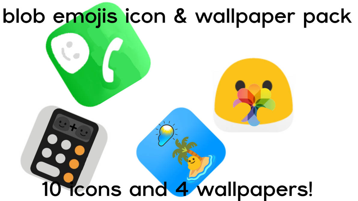 Blob Emojis Wallpapers And Icon pack by Ikkqq on DeviantArt