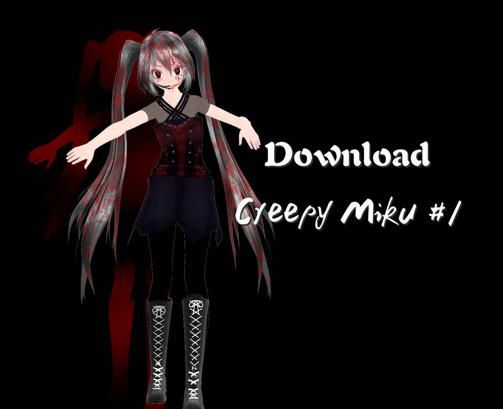 MMD Tda CreepyMiku#1 by YendereStephy8852 on DeviantArt