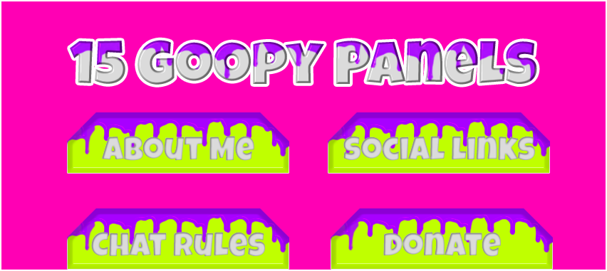 F2U 15 Goopy Twitch Panels by ArcadeAmy on DeviantArt