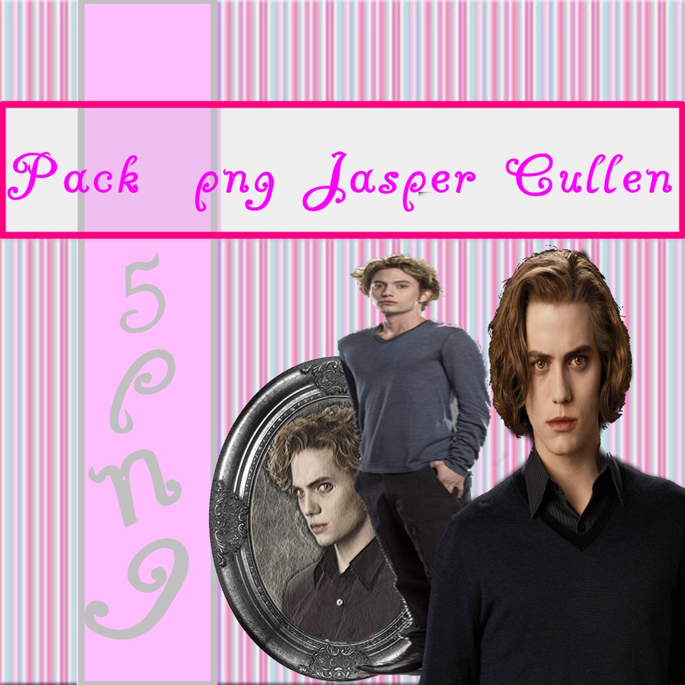 Jasper Cullen Pack by Carol05 on DeviantArt