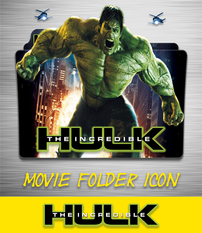 The Incredible Hulk (2008) Folder icon by AhmtErnBrs60 on DeviantArt