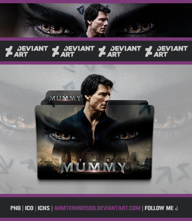 The Mummy (2017) Folder Icon by AhmtErnBrs60 on DeviantArt