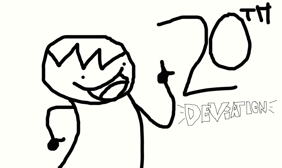 20th Drawing by DavidDoesARTZ on DeviantArt