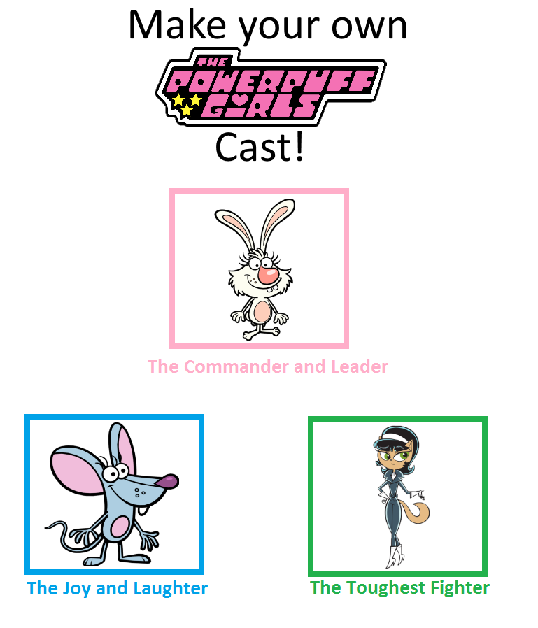daisy/squeeks/kitty the powerpuff girls cast meme by convbobcat on ...