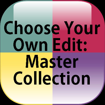 Choose Your Own Edit: Master Collection by redryan2009 on DeviantArt