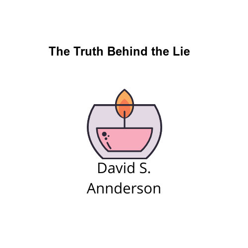 The Truth Behind the Lie by davidsannderson on DeviantArt