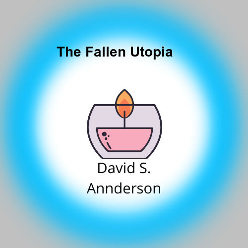 The fallen Utopia by davidsannderson on DeviantArt