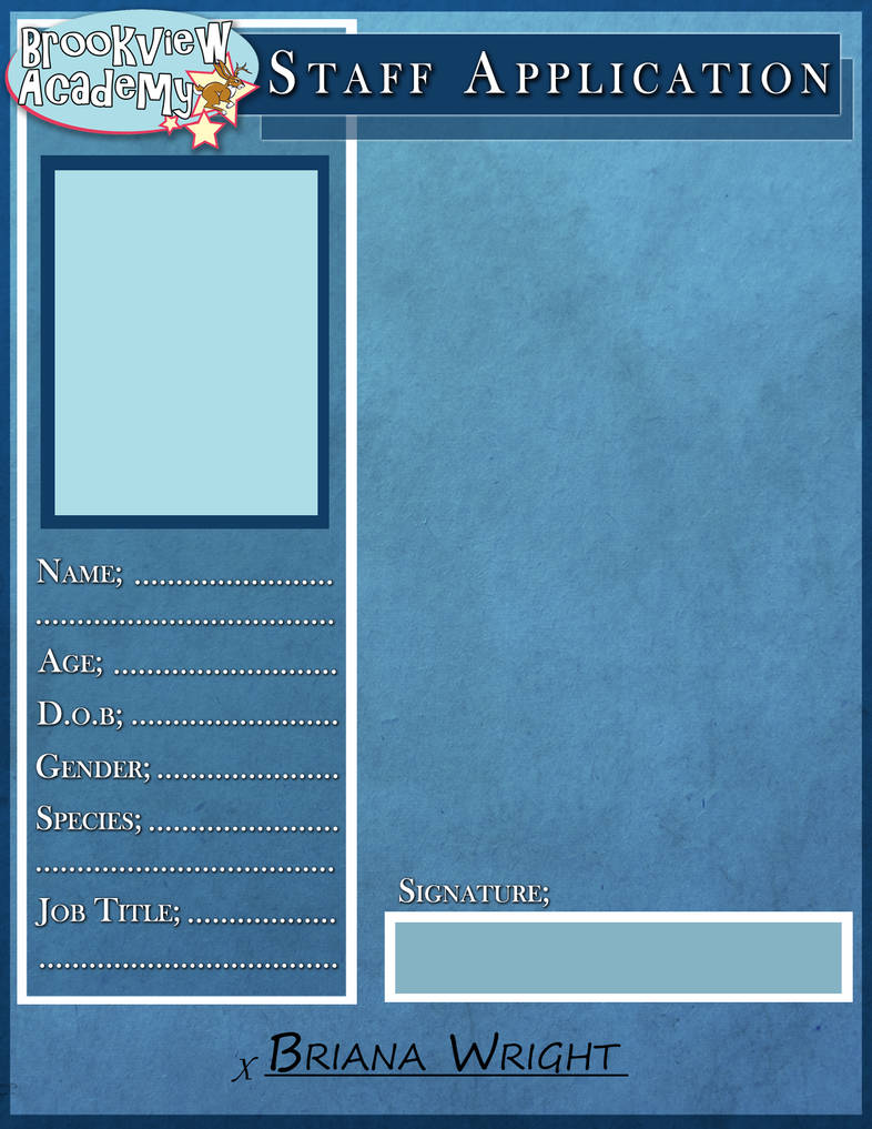 Brookview Academy: Staff Application by BrookviewAdmin on DeviantArt