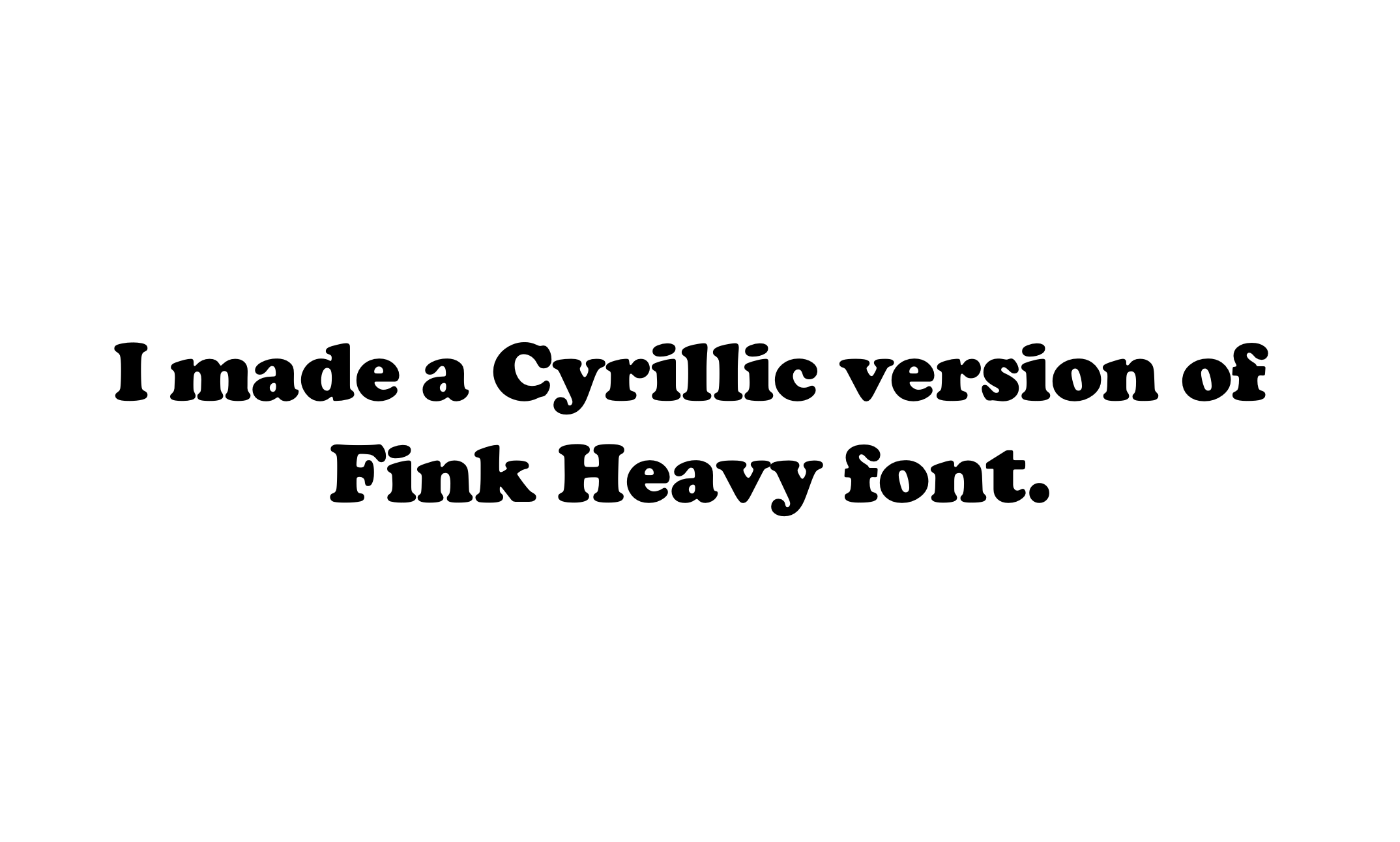 Fink Heavy Font