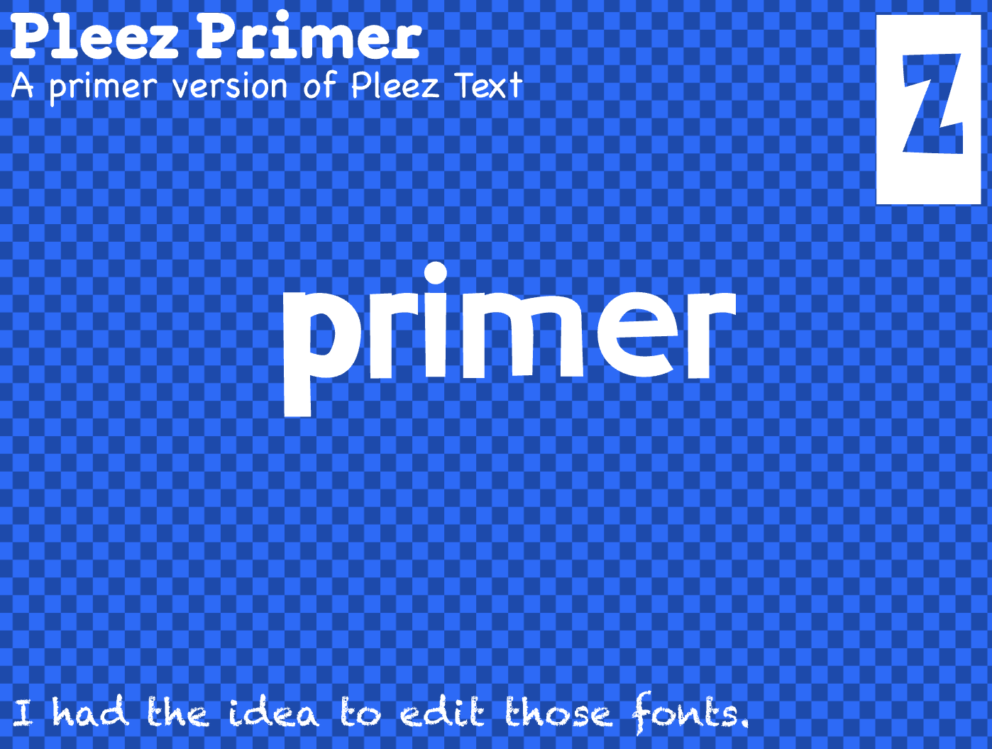 Pleez Primer by Zachary13265 on DeviantArt