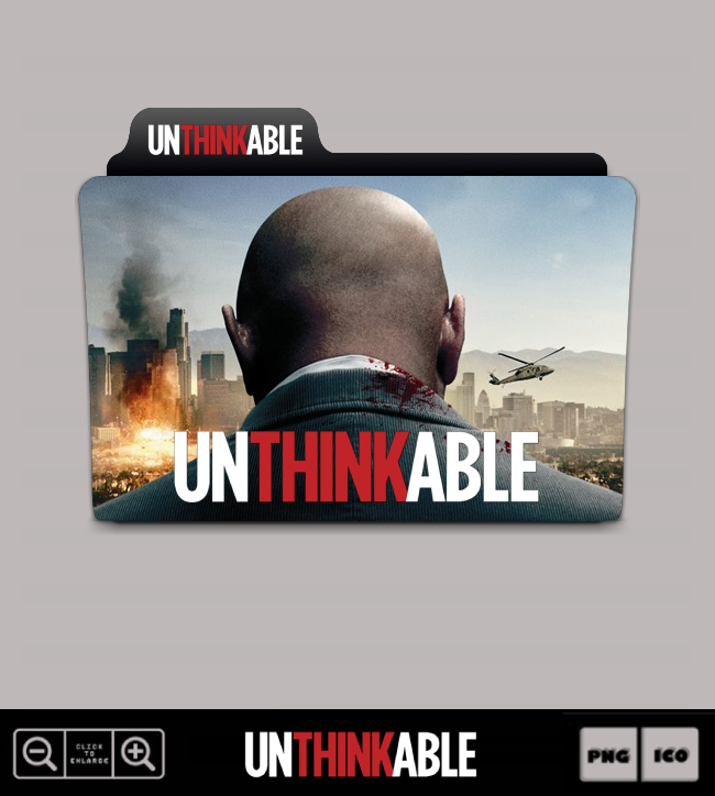 Unthinkable (2010) folder icon by Bshara1996 on DeviantArt